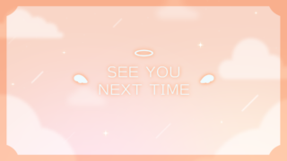 SEE YOU NEXT TIME!な終了画面全10種 | AOmaterial:フリー素材配布サイト